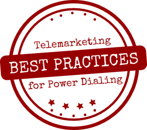 Telemarketing Best Practices for Power Dialing